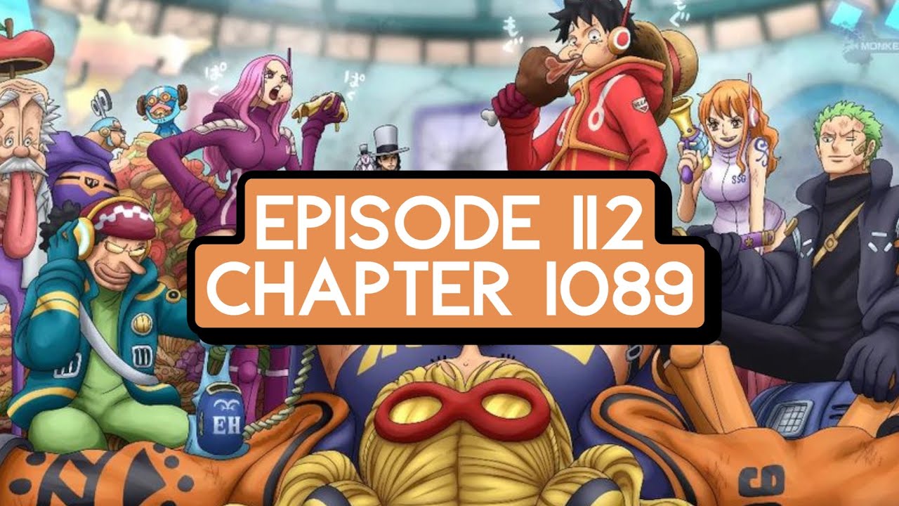 Episode 112: ONE PIECE Chapter 1089/Episode 1071 (Review + Reaction) - YouTube