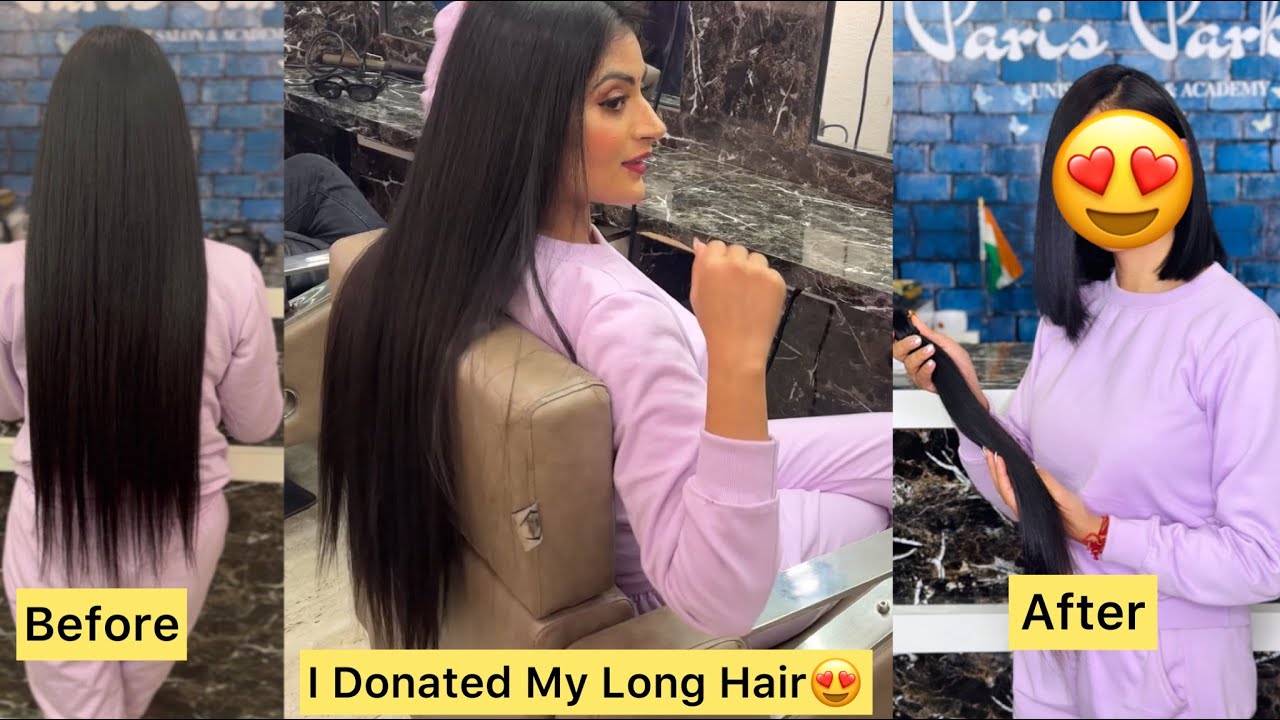 I Donated My Long Hair For Cancer Patients ️ My New Look😍 - YouTube
