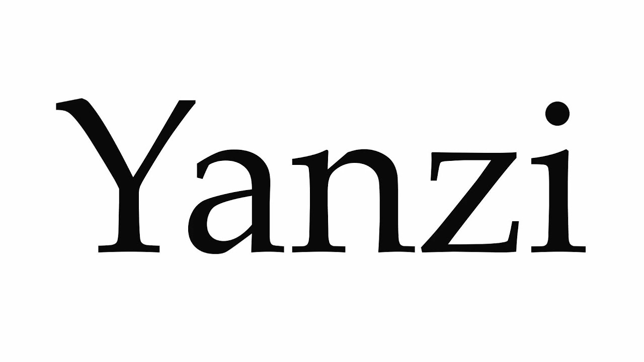 How to Pronounce Yanzi - YouTube