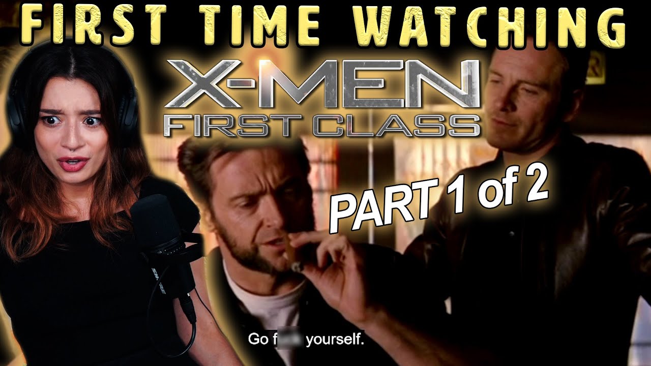 X Men First Class