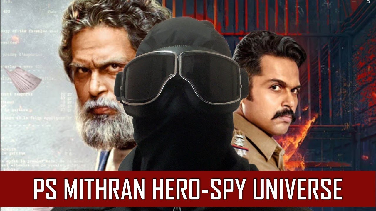 Building PS Mithran Hero-Spy Cinematic Universe | V4C Multiverse - YouTube