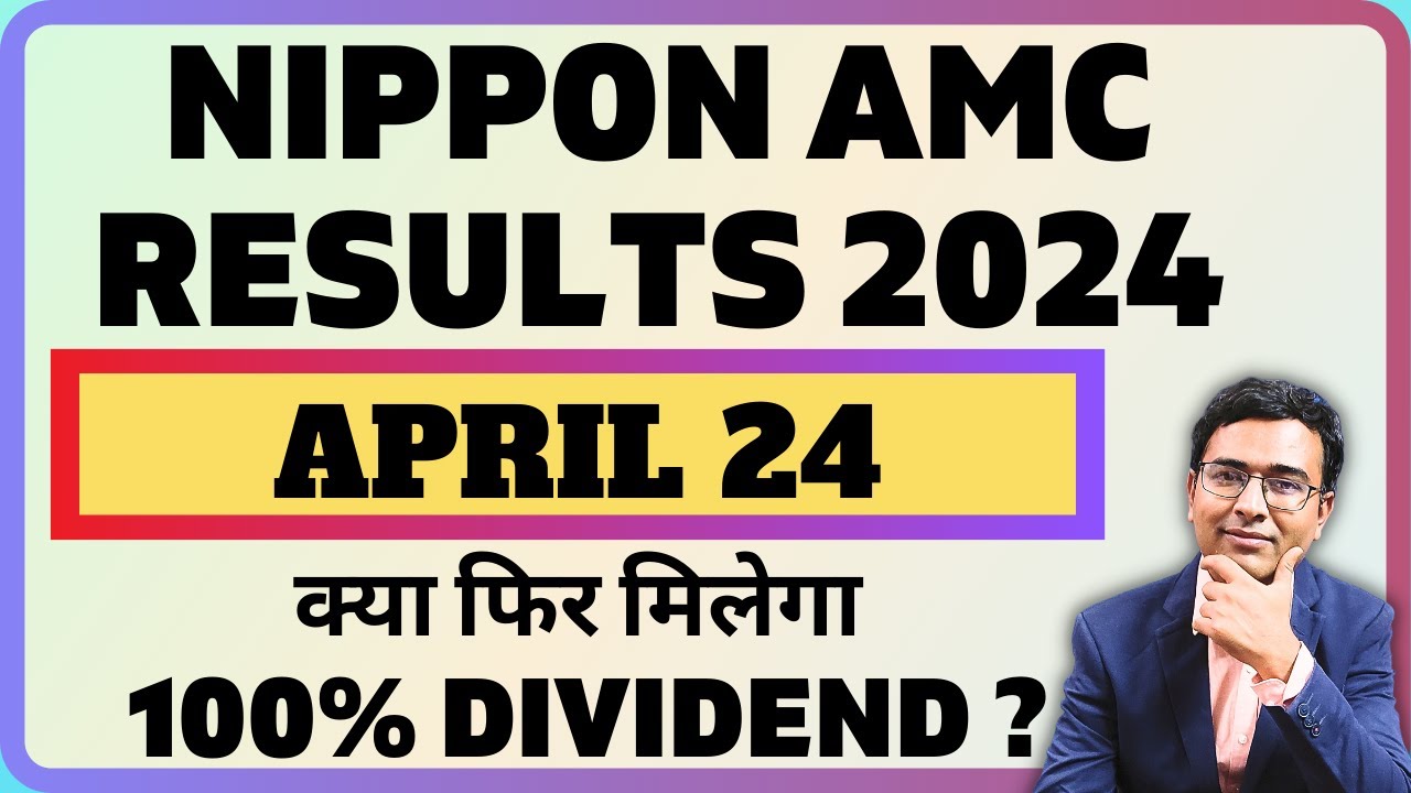 100 Dividend Nippon Life India AMC Results In 2024 Nippon MF 100-dividend-nippon-life-india-amc-results-in-2024-nippon-mf