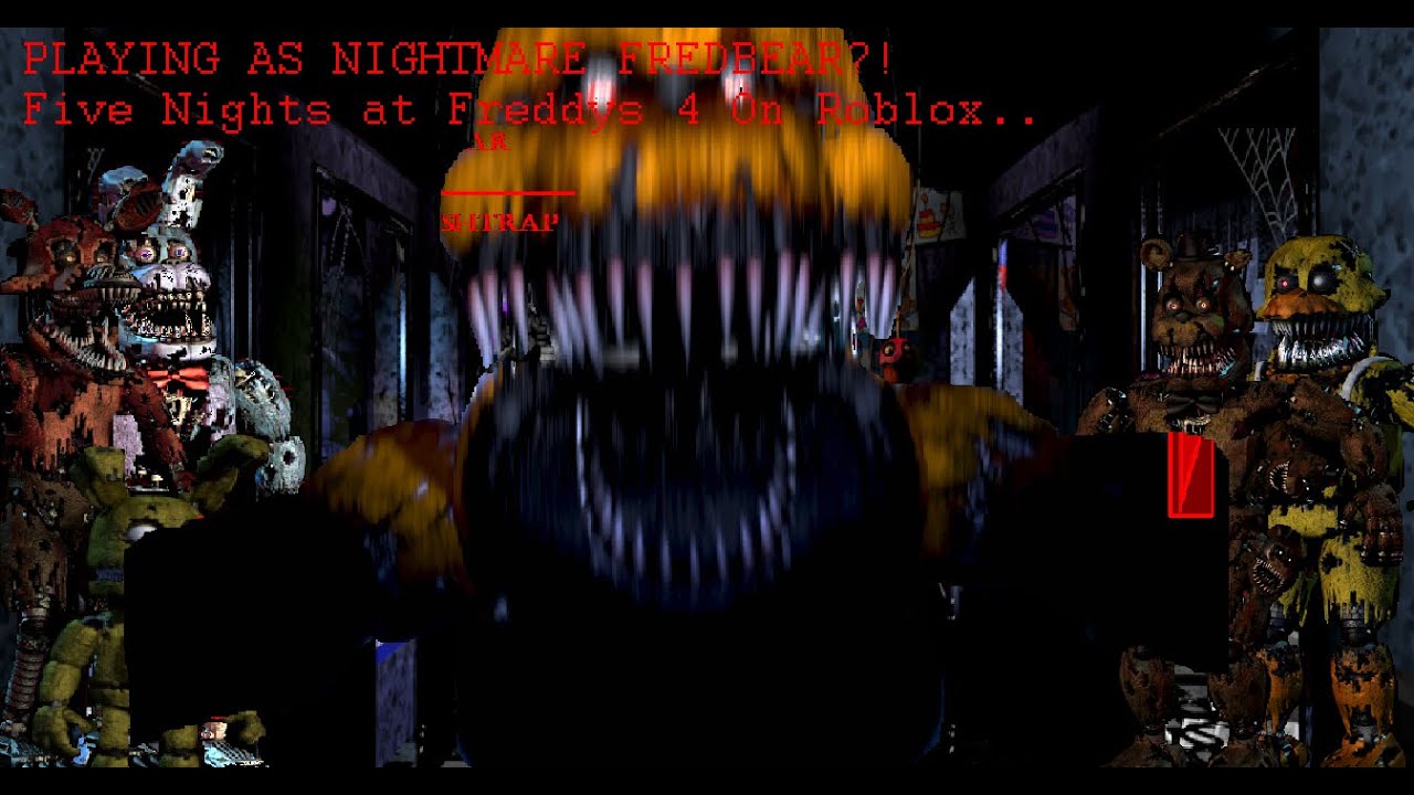PLAYING AS NIGHTMARE FREDBEAR! Five Nights at Freddys 4 on Roblox - YouTube