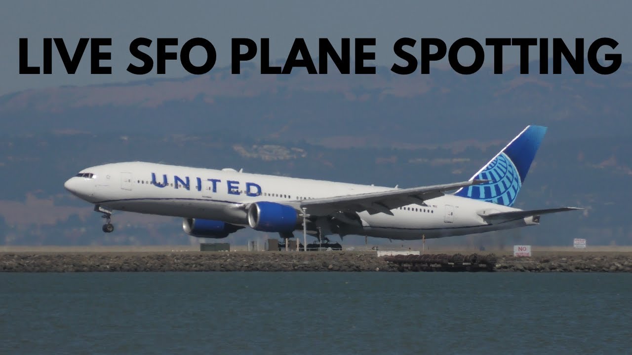 SFO LIVE 🔴 LIVE PLANE SPOTTING SAN FRANCISCO INTL AIRPORT ARRIVALS AND ...