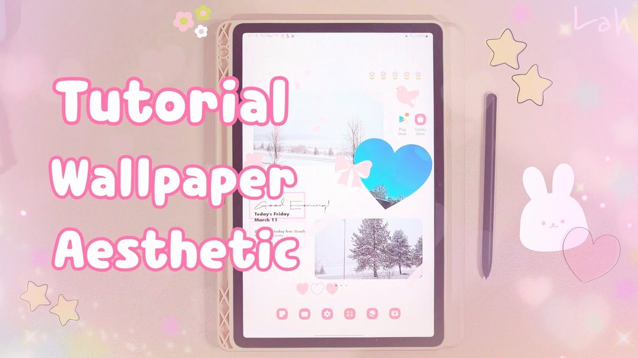 Tutorial Cara Bikin Wallpaper Aesthetic di Android | Samsung Galaxy Tab ...