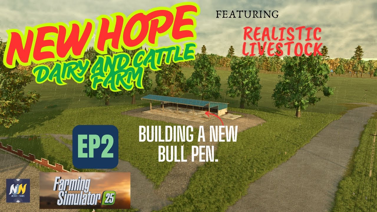 FS25- New Hope Dairy and Cattle farm- Realistic Livestock - Building a ...
