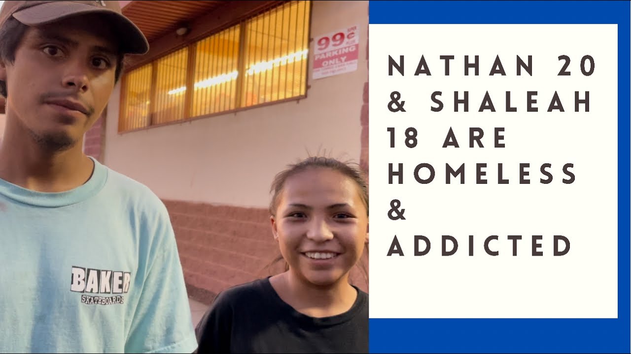 Nathan 20 & Shaleah 18 are homeless & addicted - YouTube