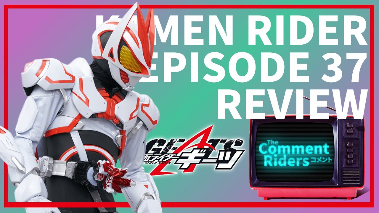 Rollin' Rollin' Punk King | Kamen Rider Geats Episode 37 Review - YouTube