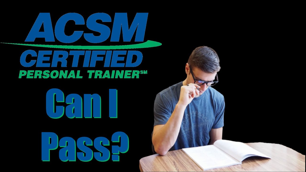 How Hard Is It To Become A Personal Trainer? | The ACSM Exam - YouTube