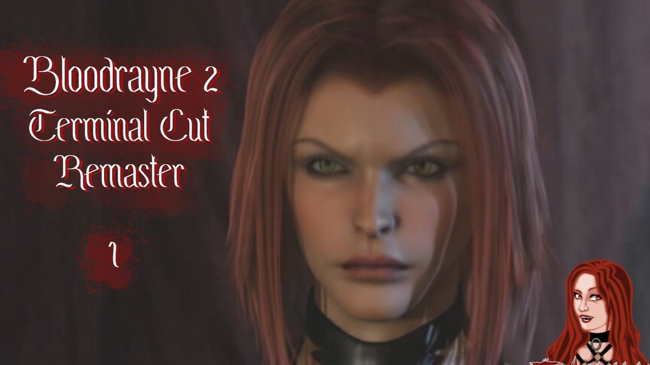 Back, And Hungry For Vengeance - Bloodrayne 2 (Terminal Cut Remaster ...