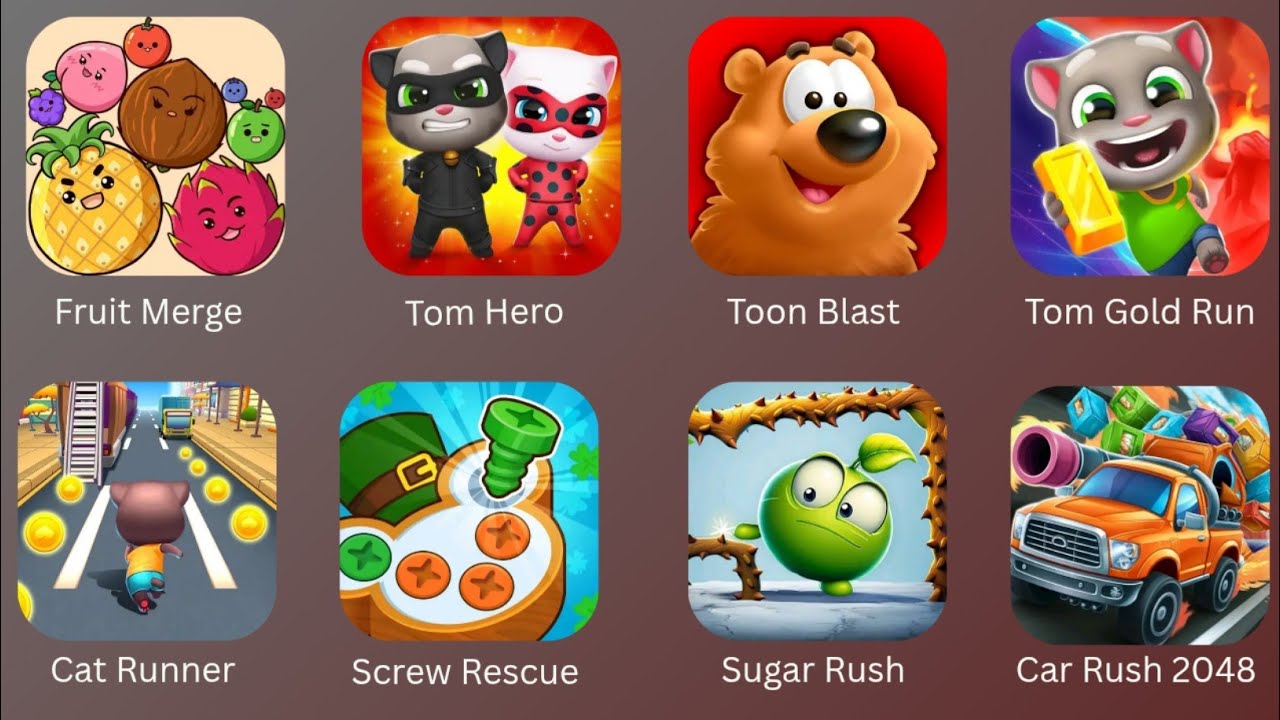 Tom Hero, Tom Gold Run, Car Rush 2048, Cat Runner, Fruit Merge, Screw ...