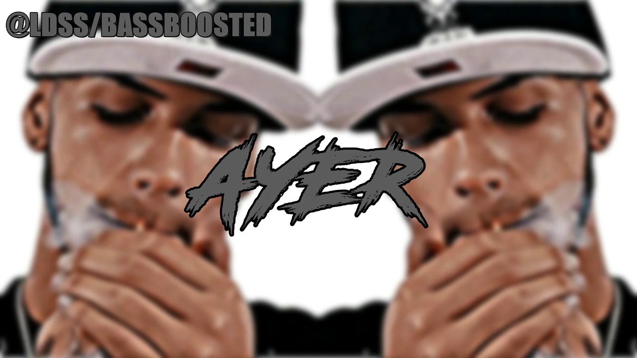 Anuel AA - Ayer (Oficial Bass Boosted) - YouTube