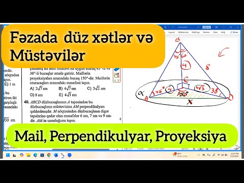 👉 Fəzada düz xətlər və müstəvilər . Perpendikulyar , mail , proyeksiya dim toplu izahı 1-41 təklər 