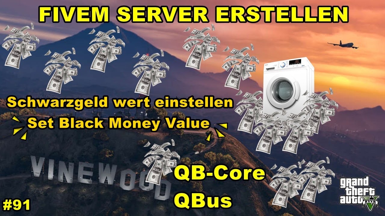 FiveM Server erstellen QB-Core ( Schwarzgeld Wert / Black Money Worth einstellen ) #91 - YouTube