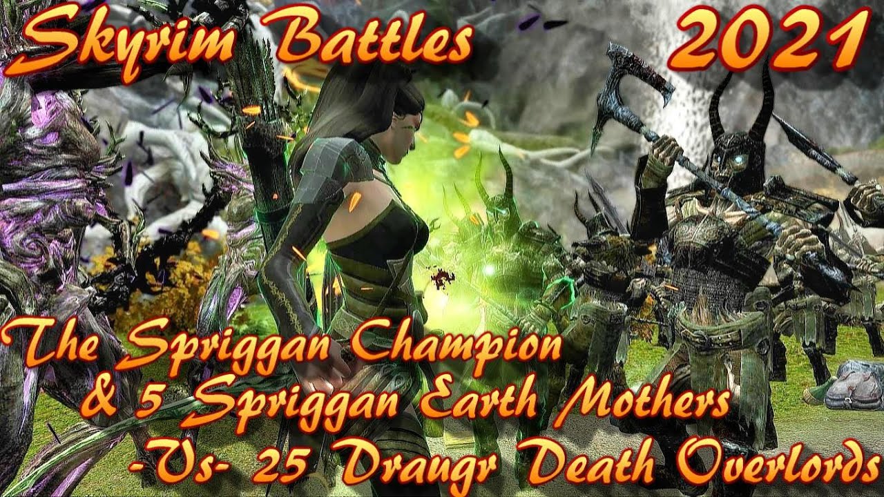 Skyrim Battles - The Spriggan Champion & 5 Spriggan Earth Mothers -Vs ...