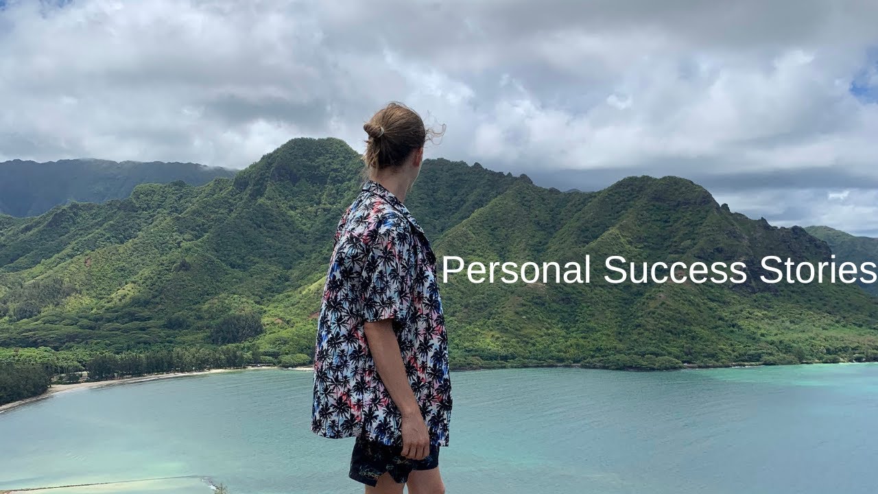 Personal Success Stories from My Life - YouTube