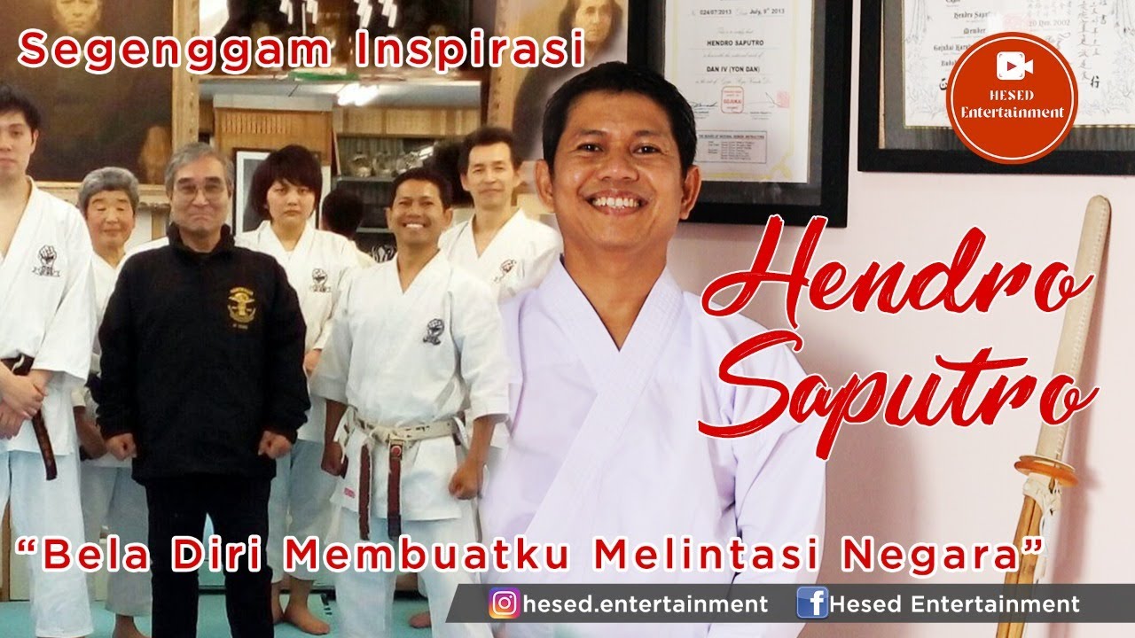Bela Diri Membuatku Melintasi Negara EP1 Hendro Saputro | Segenggam ...