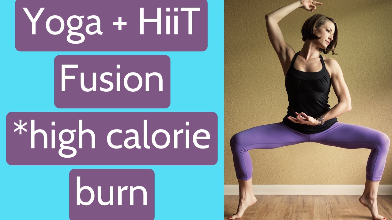 Yoga Hiit Fusion for Extreme Calorie Burn - YouTube