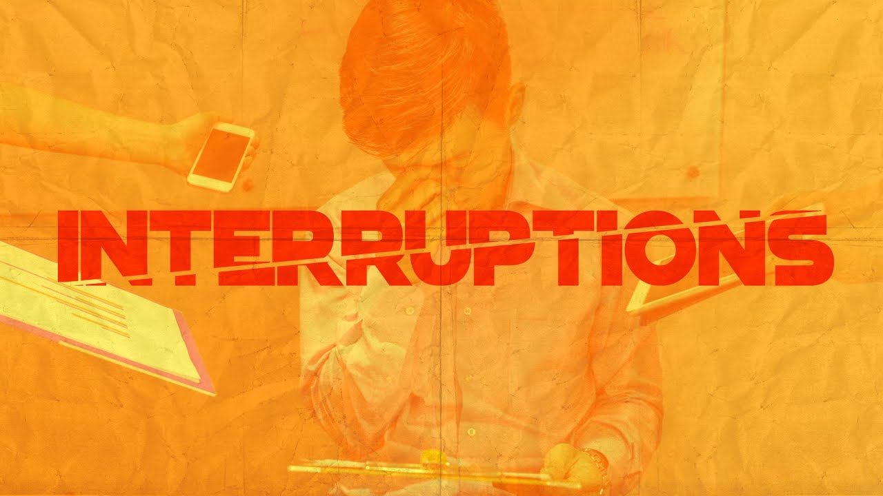 Interruptions - YouTube