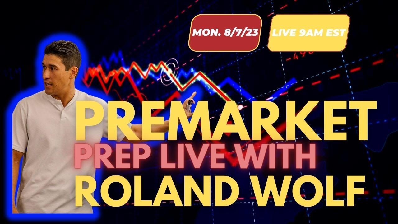 Premarket Prep Mondays LIVE TRADING With Roland Wolf - August 6, 2023 ...