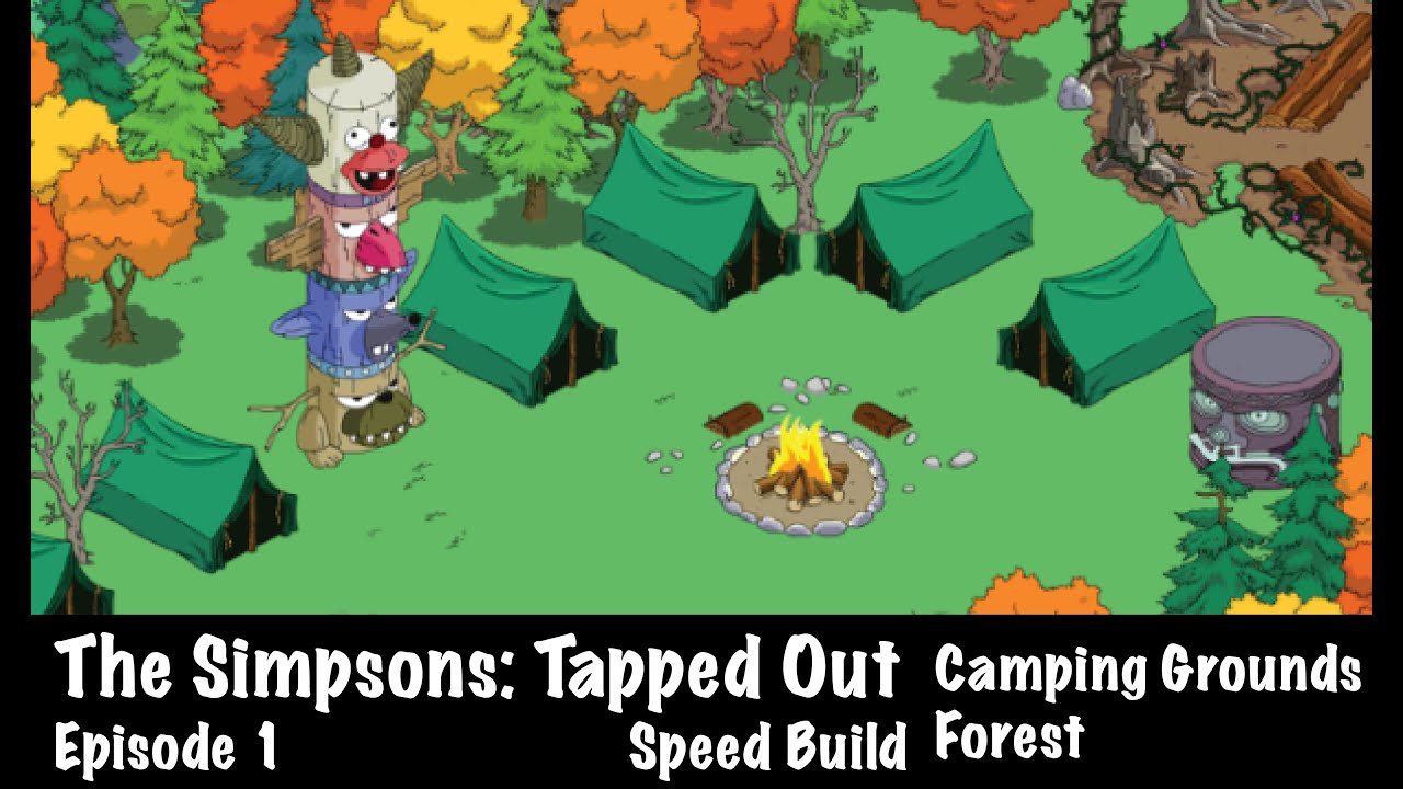 The Simpsons: Tapped Out - Camping Grounds + Forest (Design) - YouTube