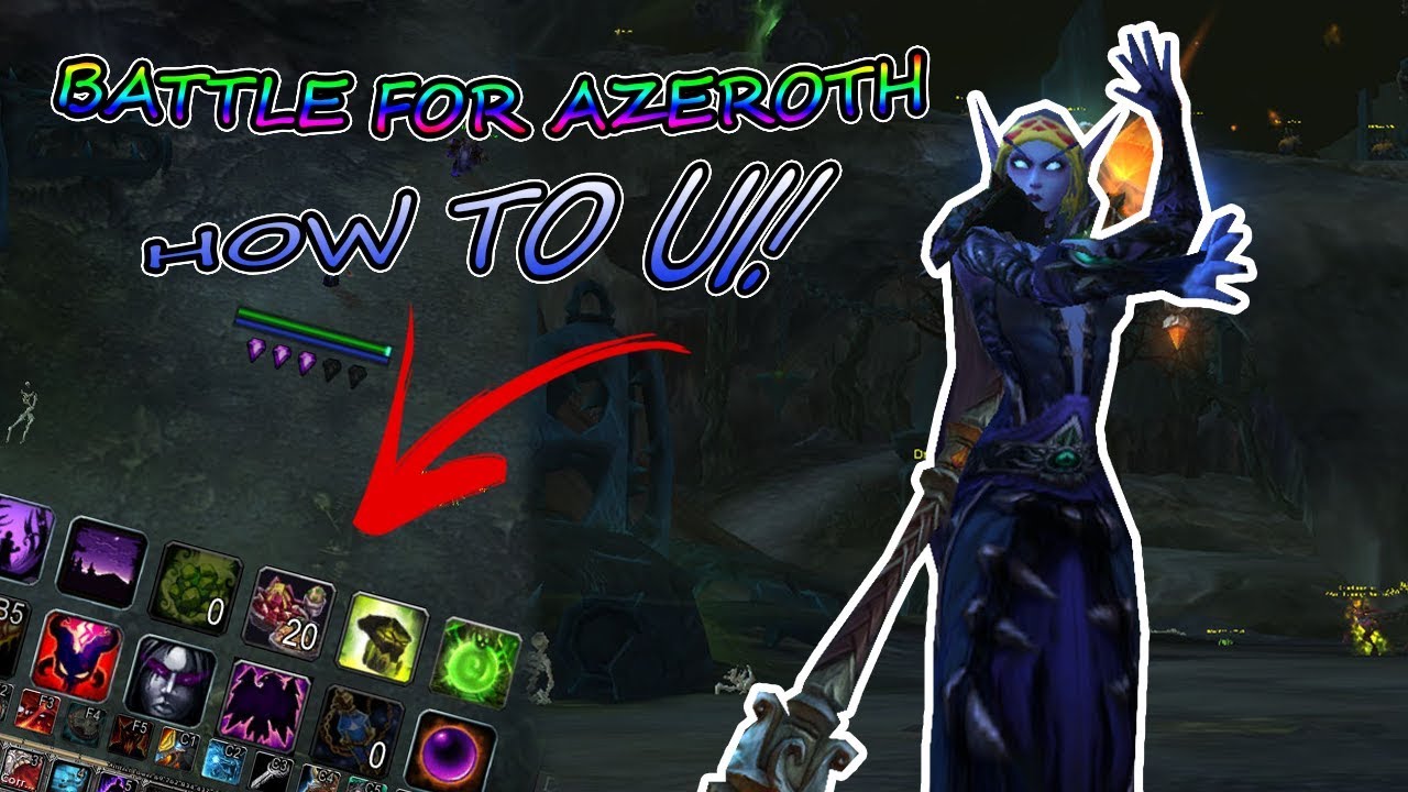 How to BfA UI in Legion! ( World of Warcraft ) - YouTube