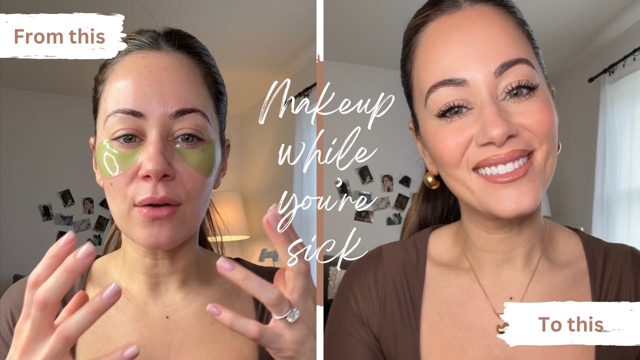 How To Do Your Makeup When You’re Sick | Get Ready & Feel Alive Again ...