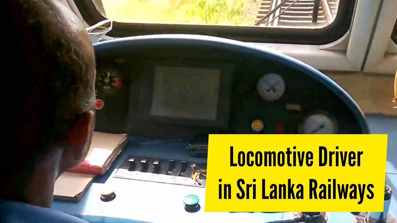 Locomotive Driver in Sri Lanka Railways - YouTube