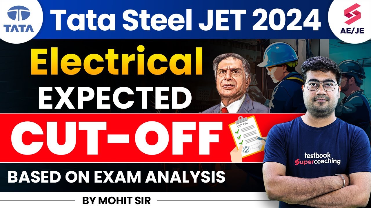 TATA Steel JET Cut Off 2024 | TATA Steel JET Electrical Expected cut ...