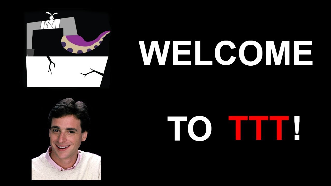 Welcome to TTT! - YouTube