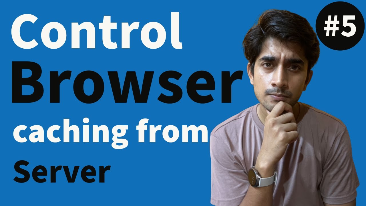 HTTP Caching explained in hindi | Ep.5 #frontendengineer # ...