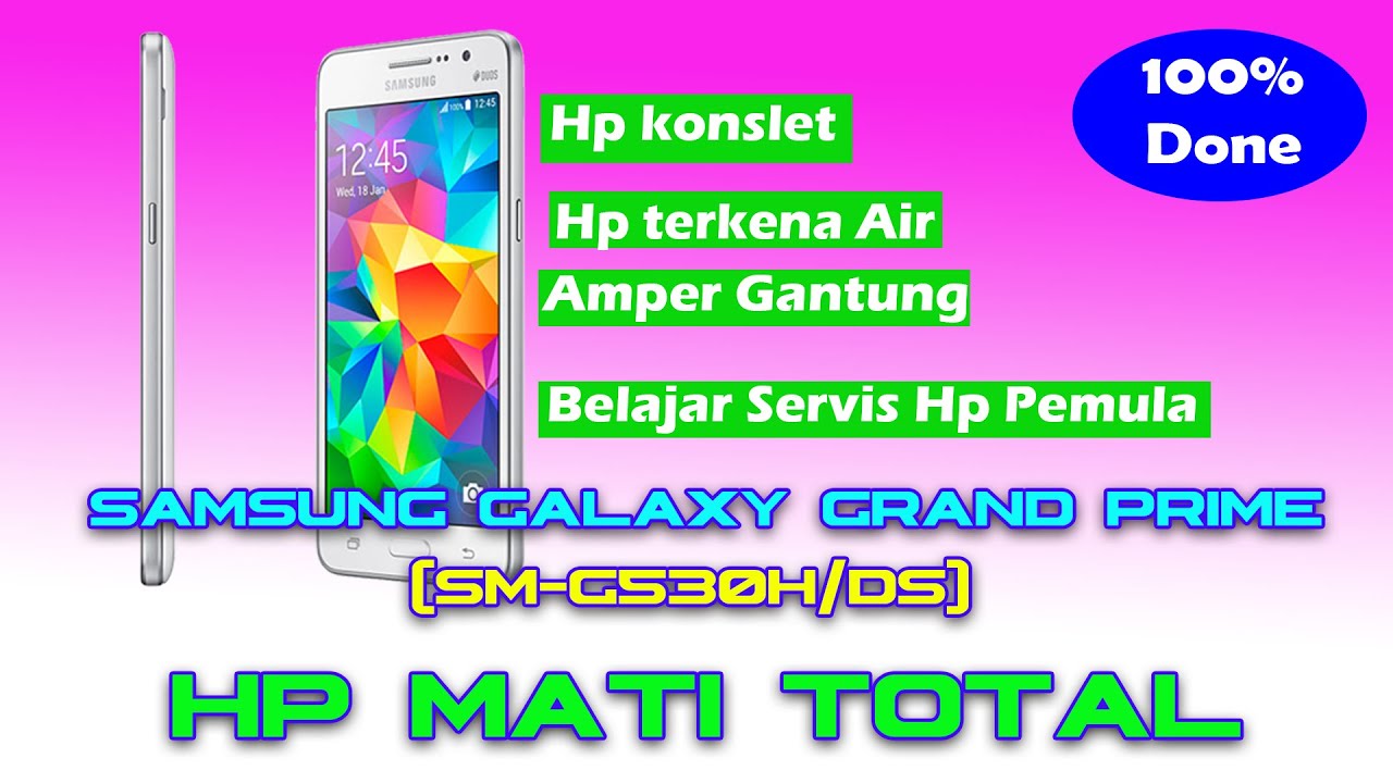 Samsung Galaxy Grand Prime (SM-G530H/DS) - Hp Mati Total - YouTube