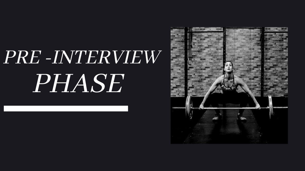 Interview Phase | Pre Interview Phase | - YouTube