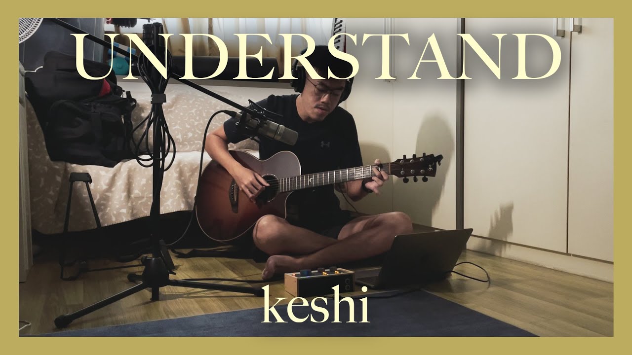 020: keshi - UNDERSTAND | MXM Cover and Guitar Chords Tutorial - YouTube