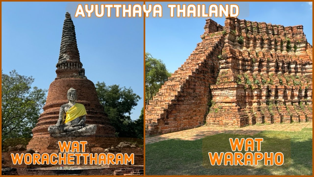 Wat Worachettheram & Wat Warapho - Ayutthaya Thailand 2023 - YouTube