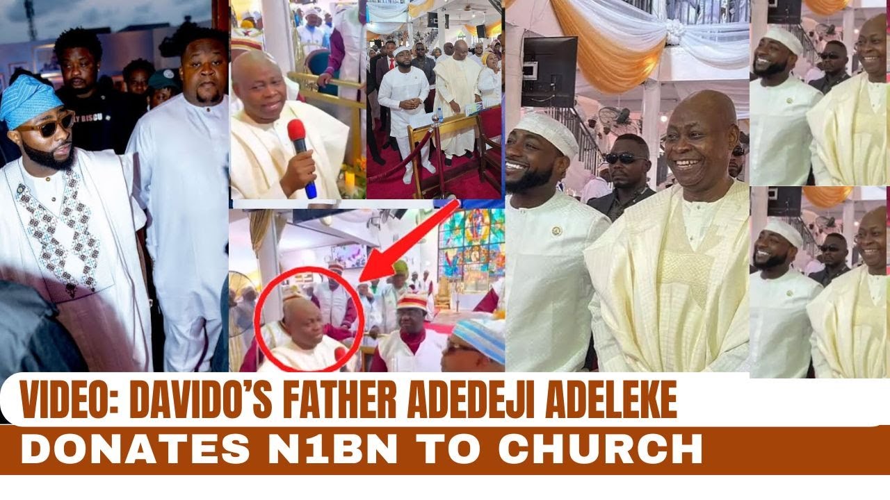 Video: Davido’s Father Adedeji Adeleke Donates N1bn to Church - YouTube