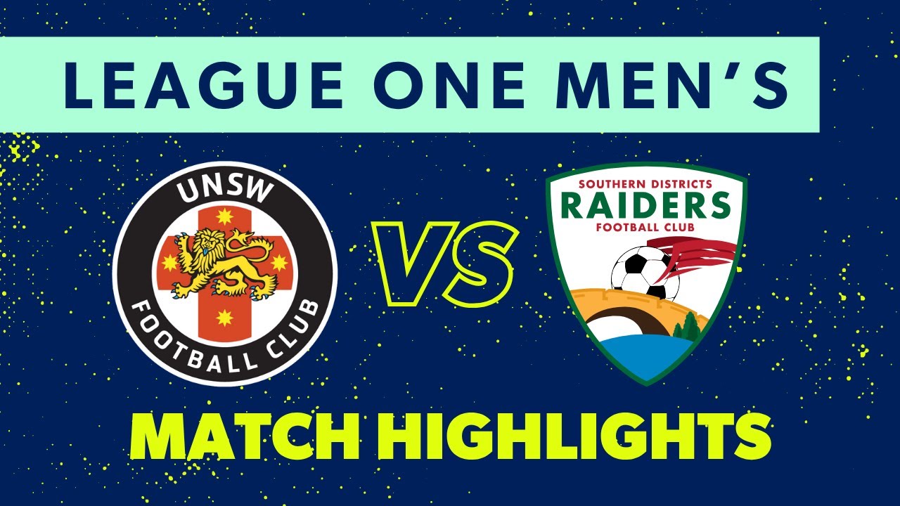 League One Men's Round 21 Highlights – UNSW FC v SD Raiders - YouTube