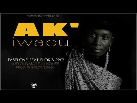 AKIWACU By FABELOVE Feat FLORIS PRO(Official Music Audio)