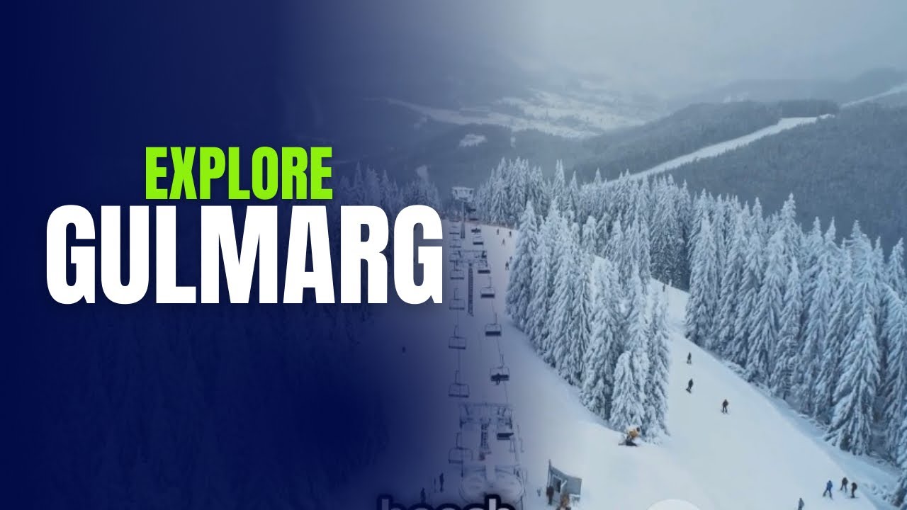 Explore Gulmarg: A Paradise for Adventure and Nature Lovers - YouTube