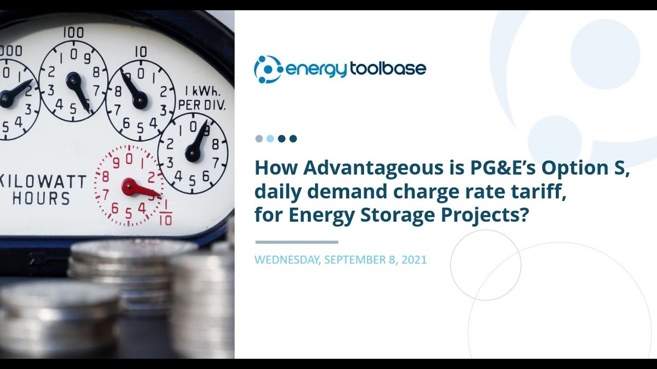 How Advantageous is PG&E’s Option S, daily demand charge rate tariff ...