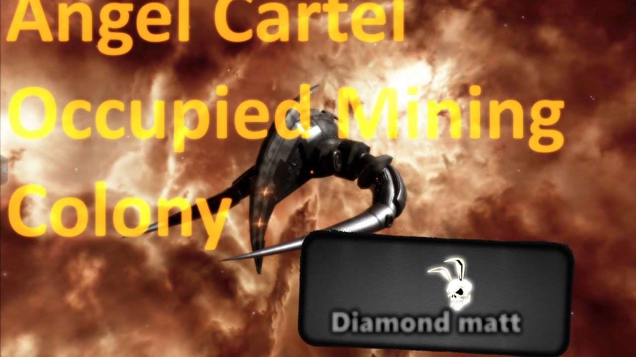 Eve online Angel Cartel Occupied Mining Colony 4/10 - YouTube