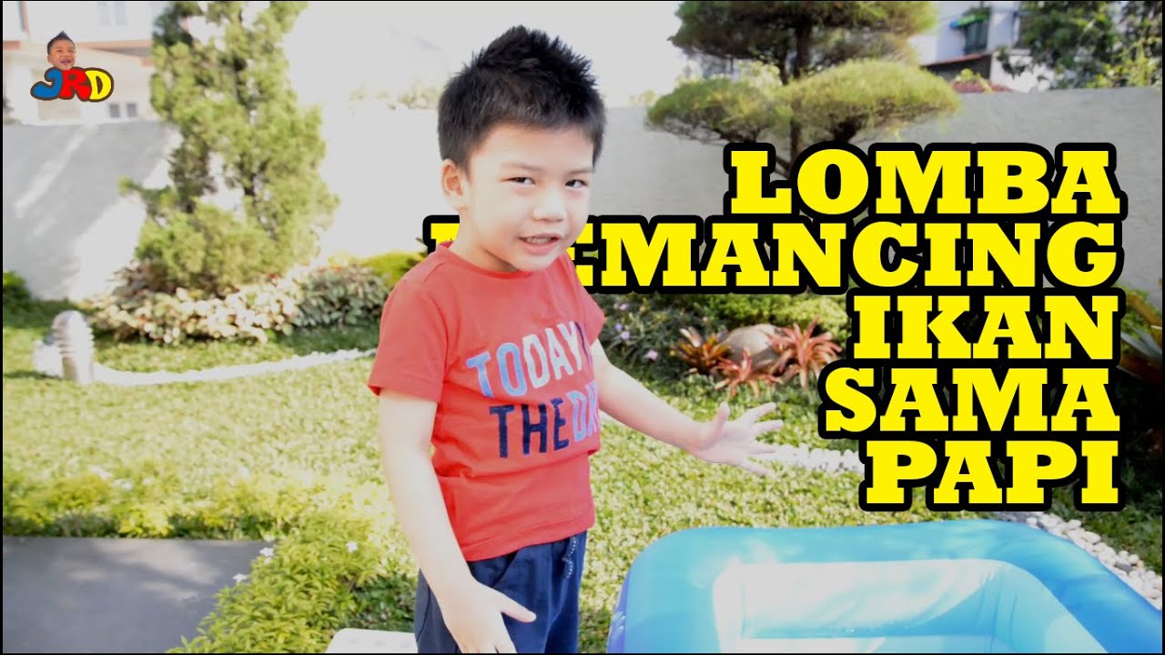 Lomba Memancing Ikan bersama Papi - YouTube