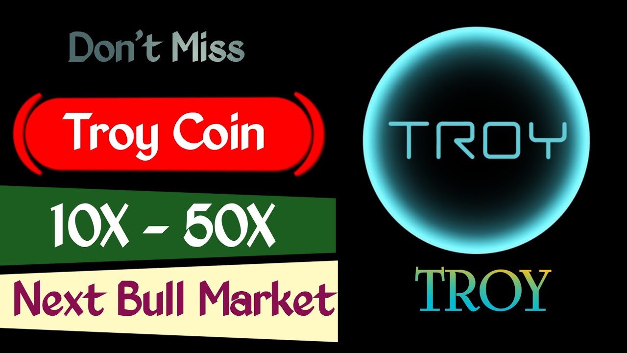Troy Token Price Prediction || Troy Coin Price Bull Market ...
