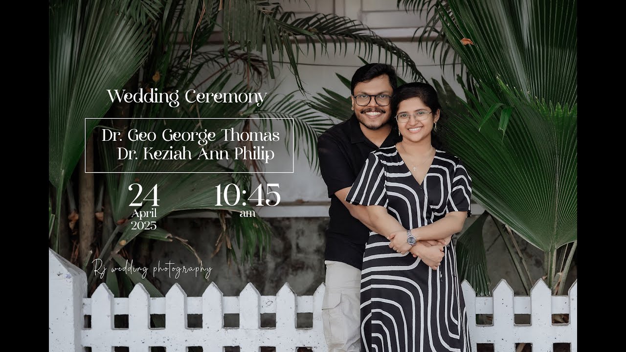 Wedding Ceremony_Dr. Geo George Thomas ️ Dr. Keziah Ann Philip _24 ...