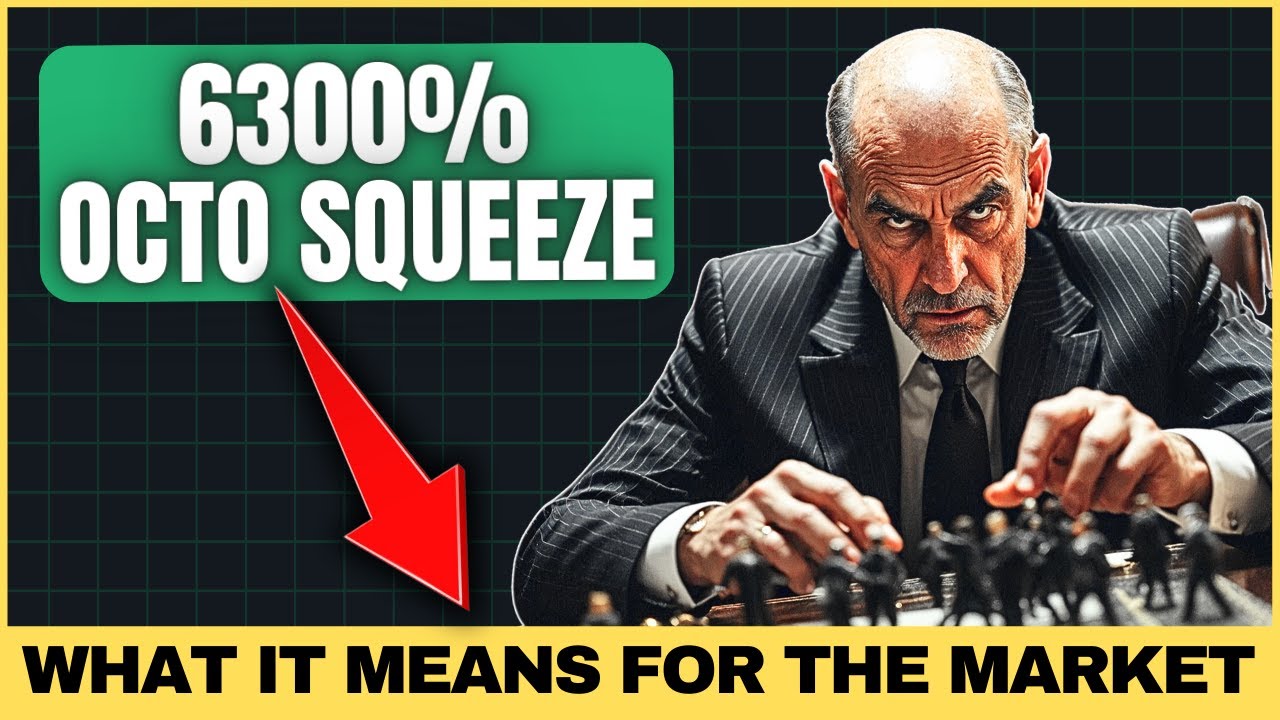 6300% OCTO Squeeze - What it means for the stock market - YouTube