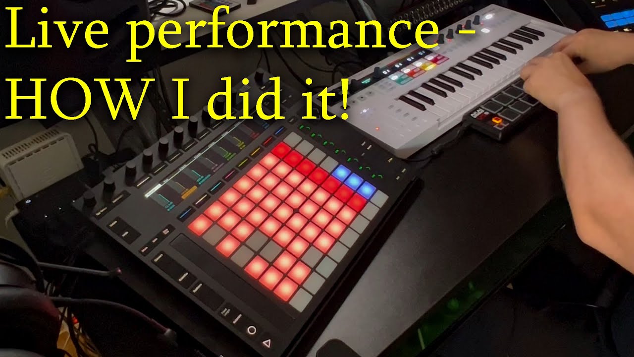 How I performed my first single LIVE with Ableton Live and the Push2! - YouTube