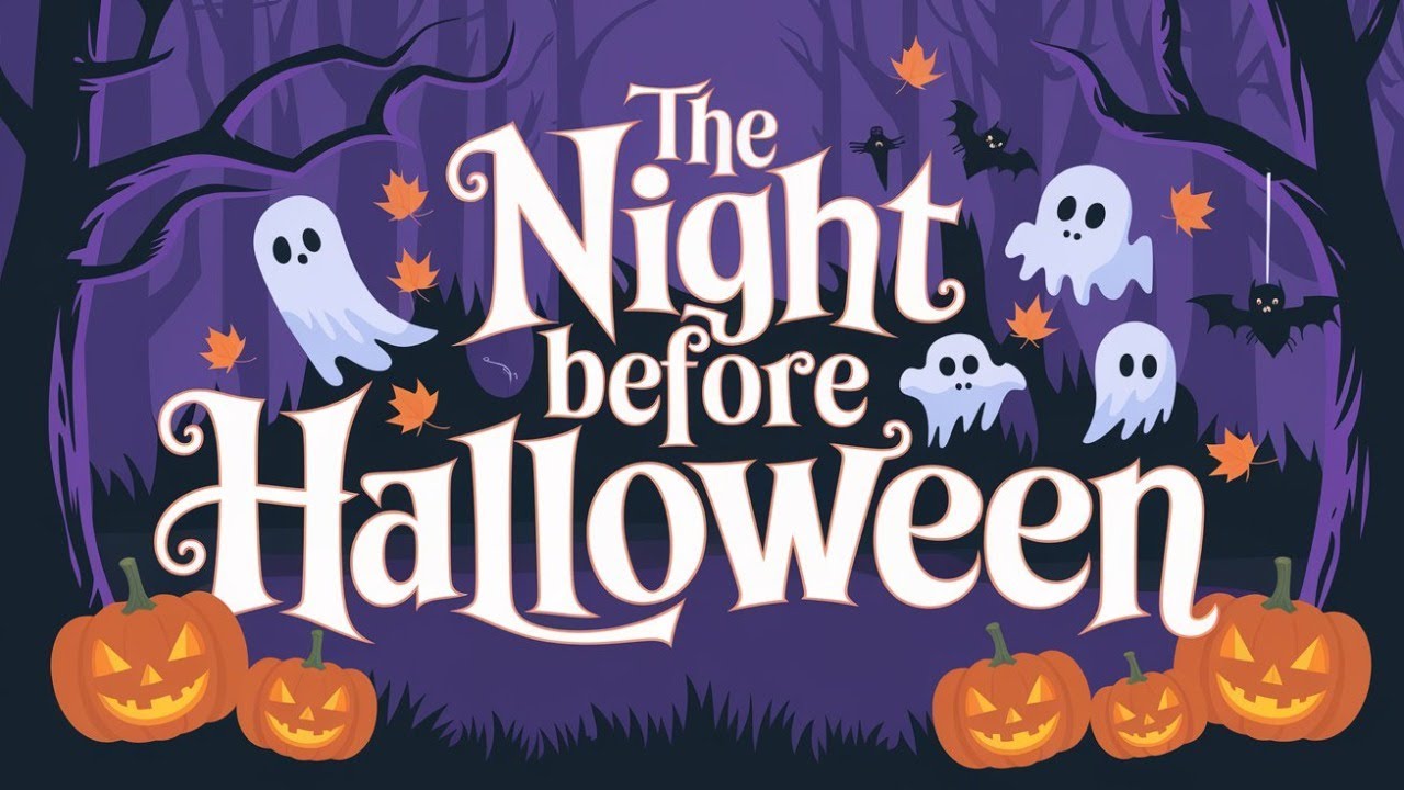 The Night Before Halloween - YouTube