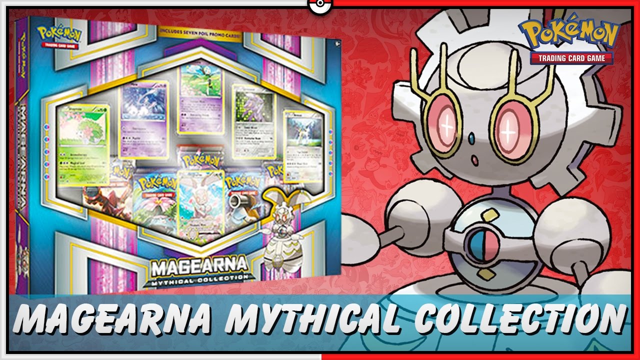 5º POKÉMON TCG - UNBOX MAGEARNA MYTHICAL COLLECTION - YouTube