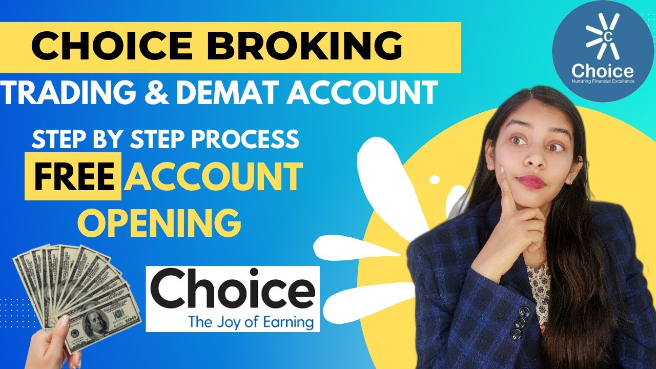 CHOICE BROKING me Demat account kyse khulwaye ? STEP BY STEP PROCESS # ...