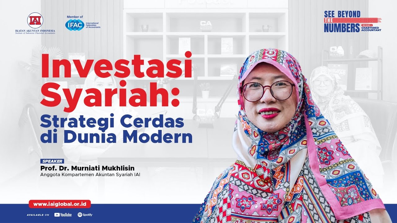IAI Podcast: Investasi Syariah Strategi Cerdas di Dunia Modern - YouTube
